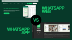 Which Is Better In 2024, WhatsApp Web Or WhatsApp Desktop App?